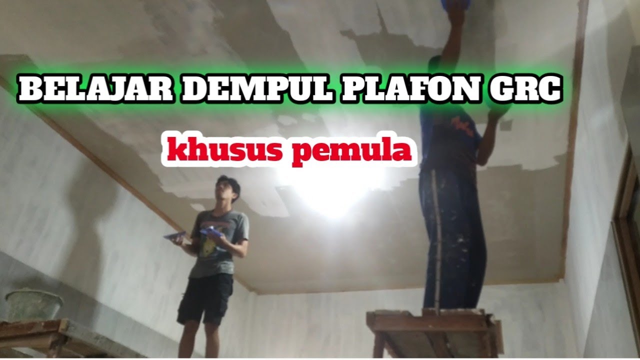 CARA DEMPUL PLAFON GRC (khusus pemula) - YouTube