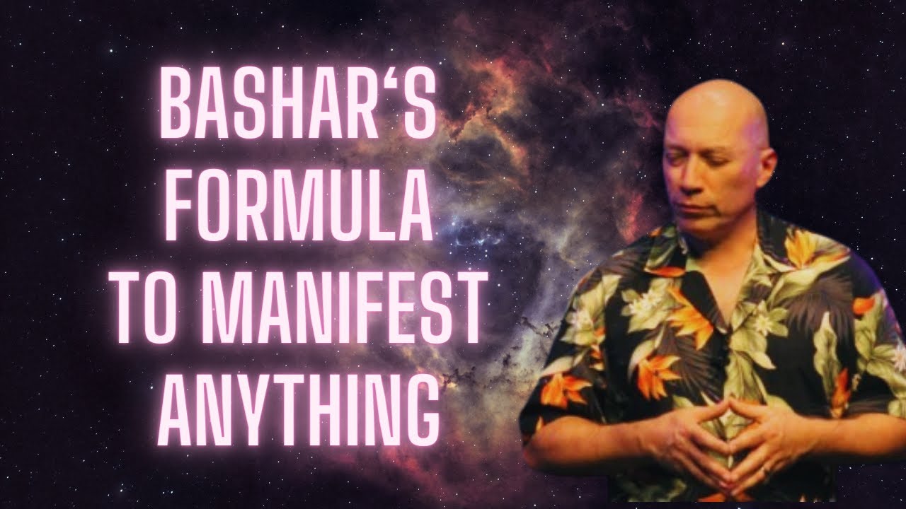 Bashar Reveals His Secret Manifestation Formula 2024 - YouTube