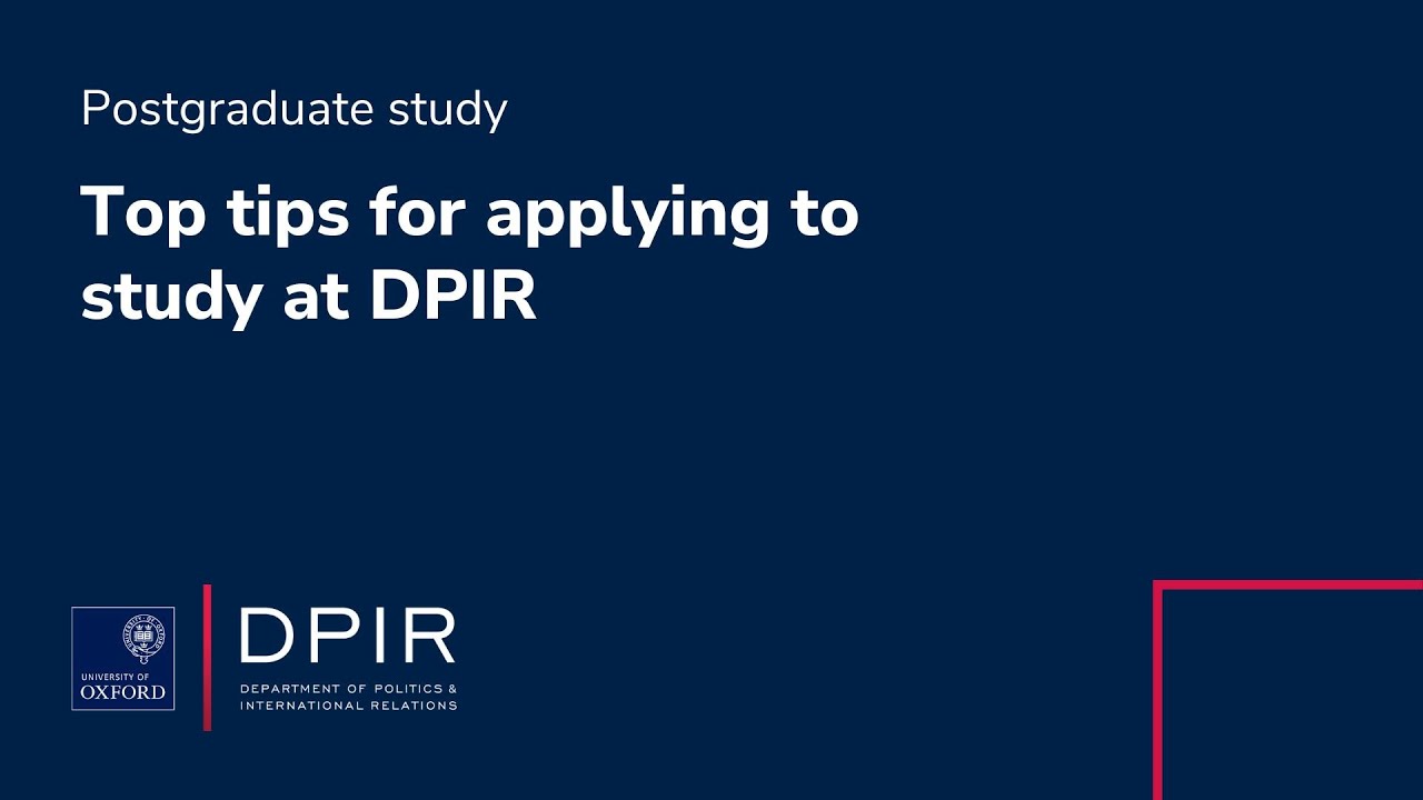 Top tips for applying to study at DPIR (postgraduate study) - YouTube