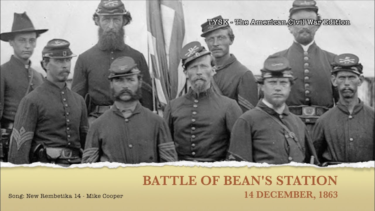 1863 92 Battle of Bean’s Station - YouTube