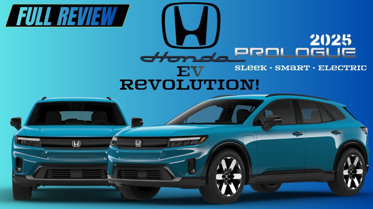 2025 Honda Prologue – Honda’s Game-Changing Electric SUV You Must See ...