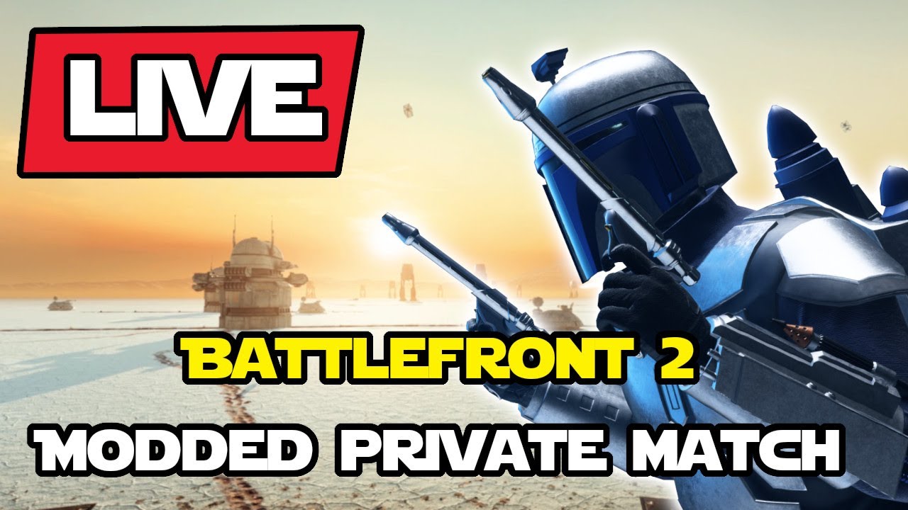 KYBER PRIVATE MATCHES - Star Wars Battlefront 2 with MODS - YouTube