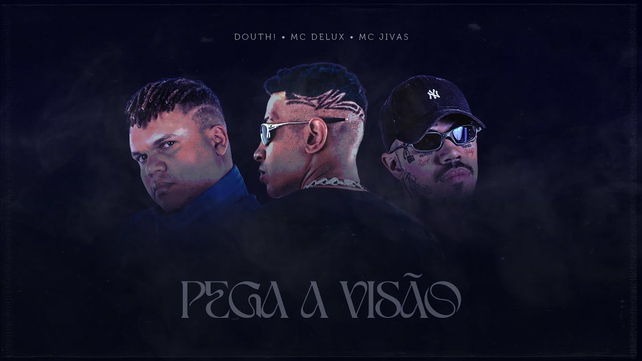 Douth!, Mc Jivas, Mc Delux - Pega a Visão (Visualizer) - YouTube