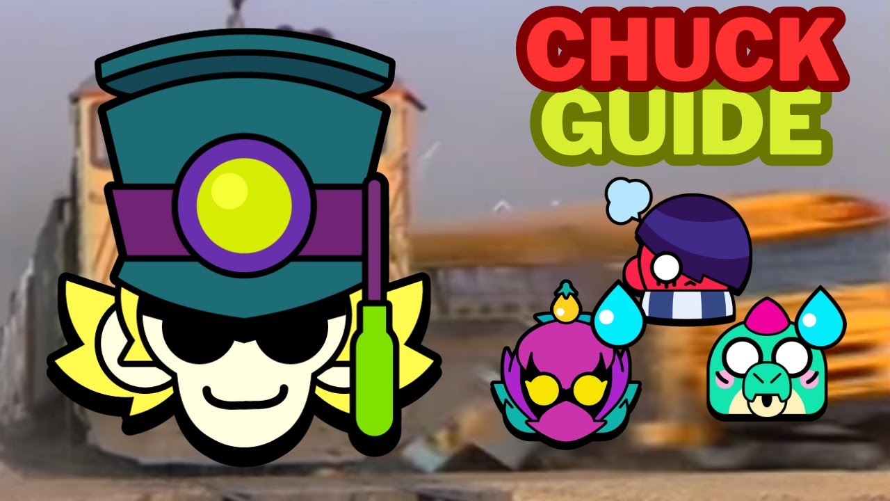 Chuck Guide! #brawlstars #supercell - YouTube