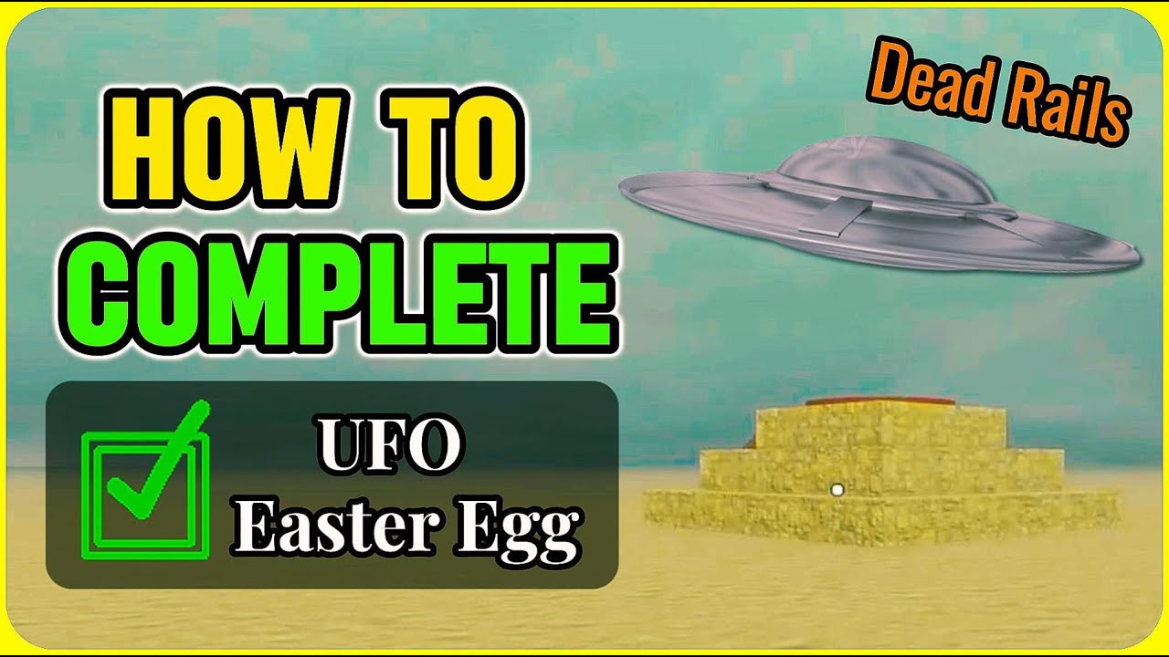 How to Complete the UFO Easter Egg in Dead Rails | Easter Update - YouTube