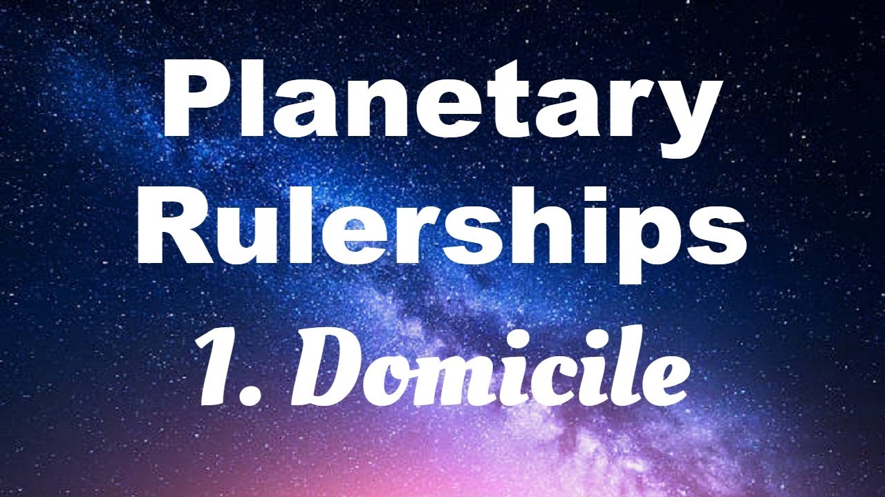 Planetary Rulerships #1: Domicile - YouTube