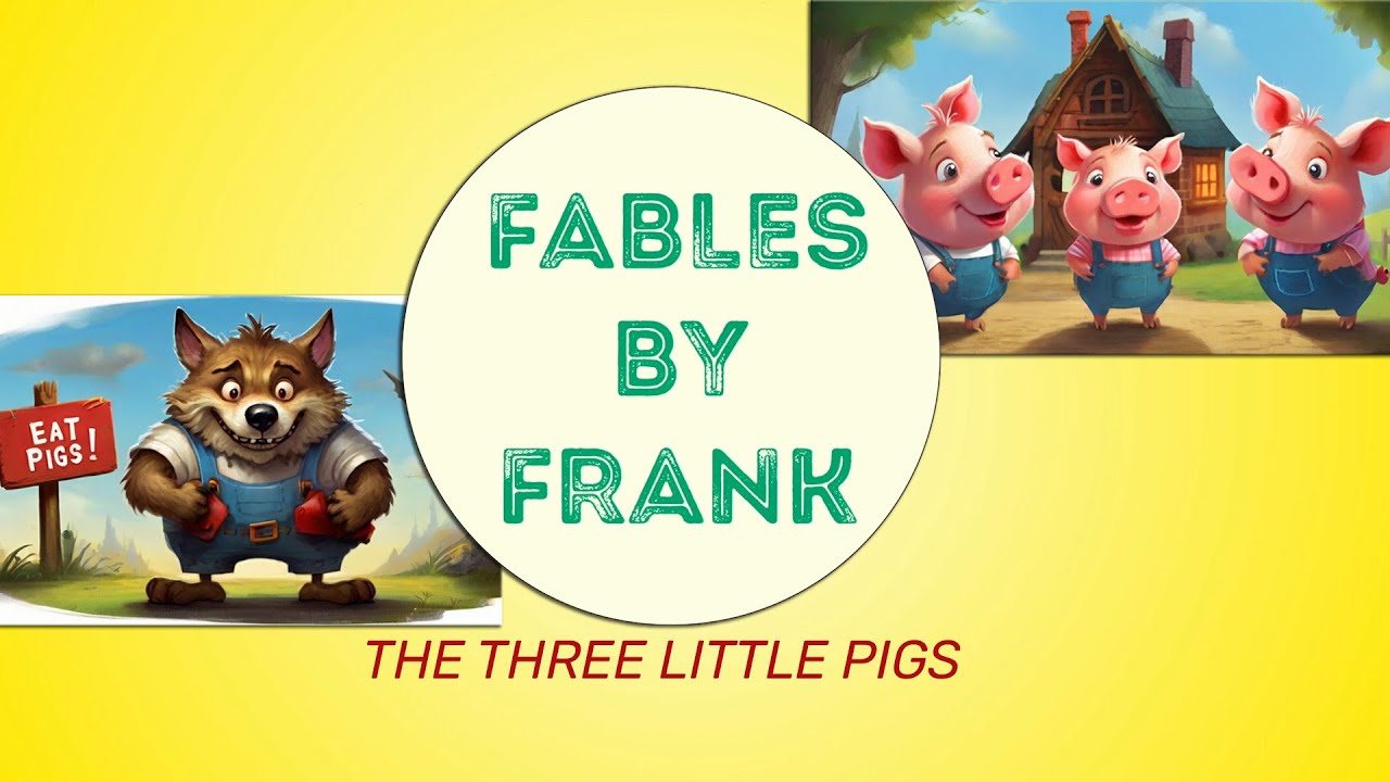 Storytime with Mr. K Presents - Franks Fables - The Three Little Pigs ...