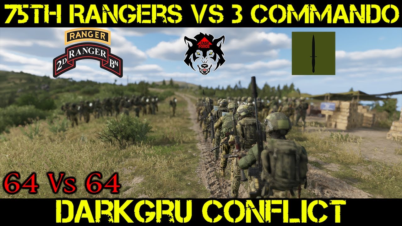 75th RANGERS Vs 3 COMMANDO On DARKGRU CONFLICT (Arma Reforger Events ...