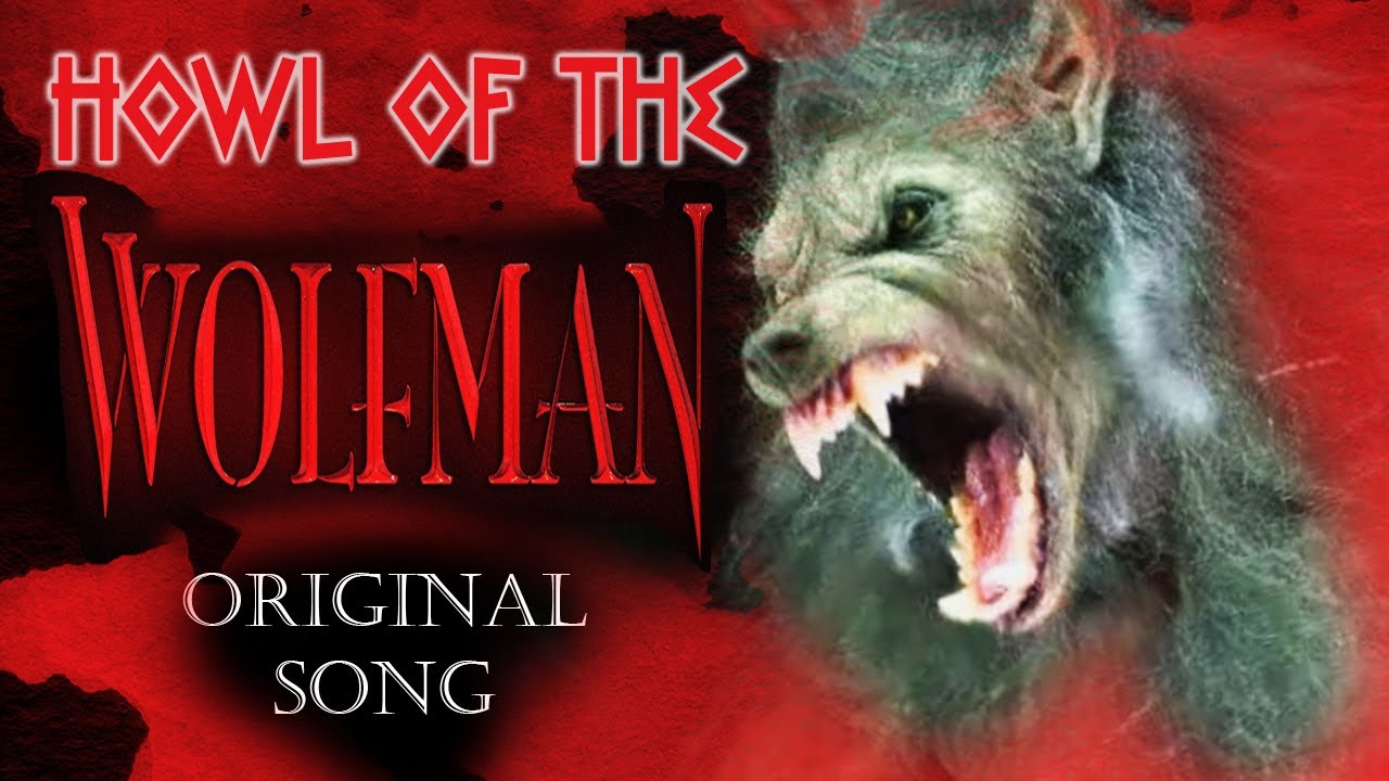 Howl of the Wolfman - an original song - YouTube