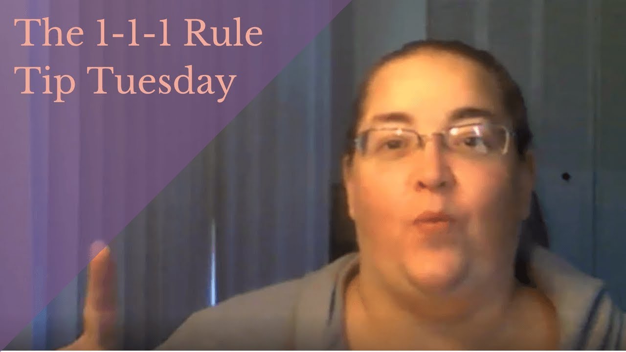The 1-1-1 Rule Tip Tuesday - YouTube