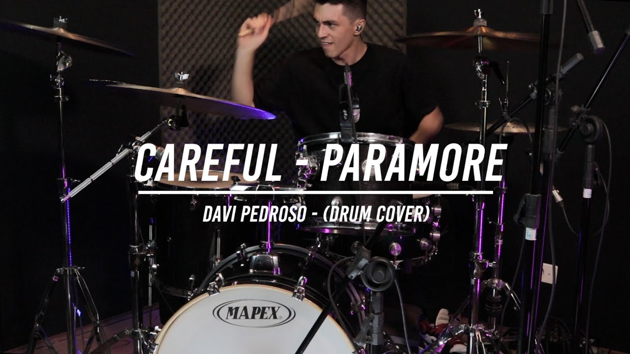 Careful (Paramore) - Drum Cover - YouTube
