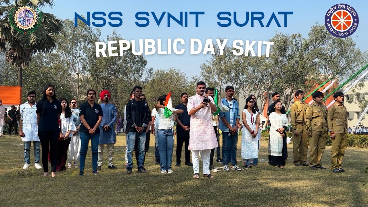 A REPUBLIC DAY SKIT | NSS UNIT SVNIT | 26 JANUARY 2025 - YouTube