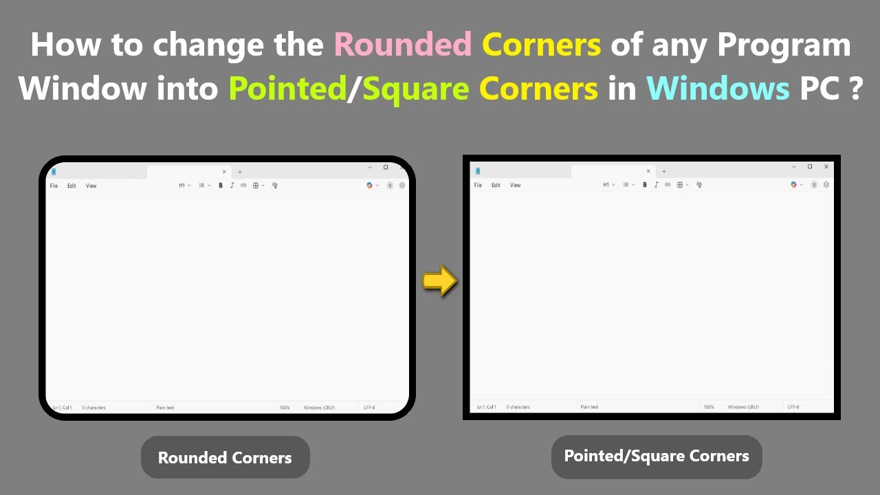 How to change the Rounded Corners of any Program Window into Pointed ...