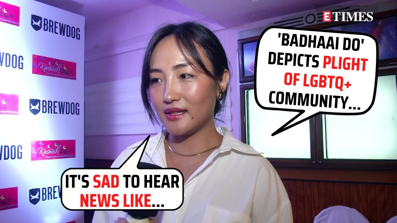 Badhaai Do | Chum Darang on SAD reality of the LGBTQ+ community in ...