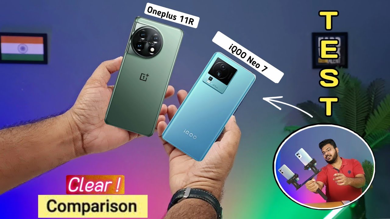 Oneplus 11R vs iQOO Neo 7 in Hindi | Oneplus 11R vs iQOO Neo 7 Camera ...