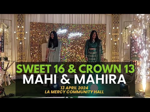 Mahi & Mahira | Sweet 16 & Crown 13 | La Mercy Community Hall | 13 ...