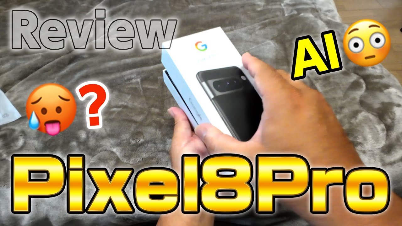GooglePixel8Pro開封＆レビュー、発熱問題？AI編集機能、接写モードなど実際に使ってみた感想（旧機種からの移行もあるよ） - YouTube