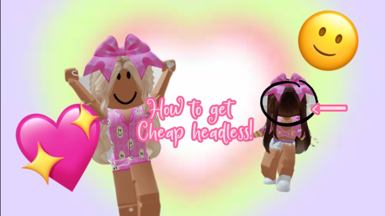 How to get cheap headless!!||ItzLaraOFF( headless hack!) - YouTube