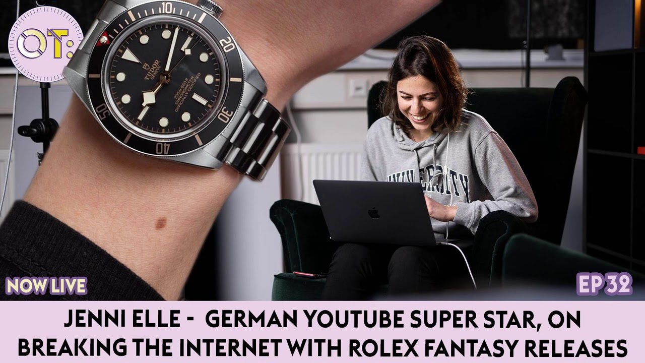 Jenni Elle, YouTube superstar, on breaking the internet with Rolex ...