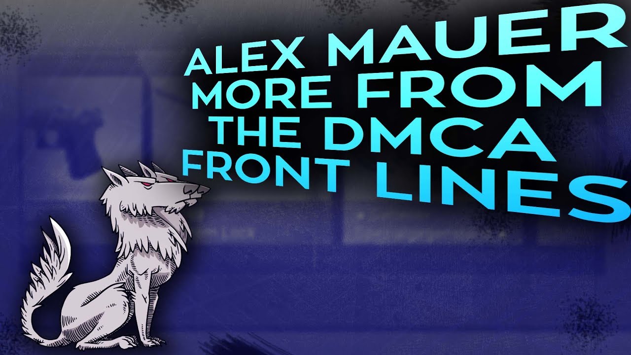 Alex Mauer: more on the DMCA Front Lines - YouTube