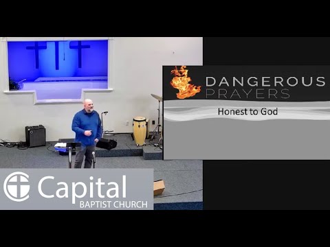 Dangerous Prayer: Honest to God - Pastor Dan Busse - 1.7.2024 - YouTube