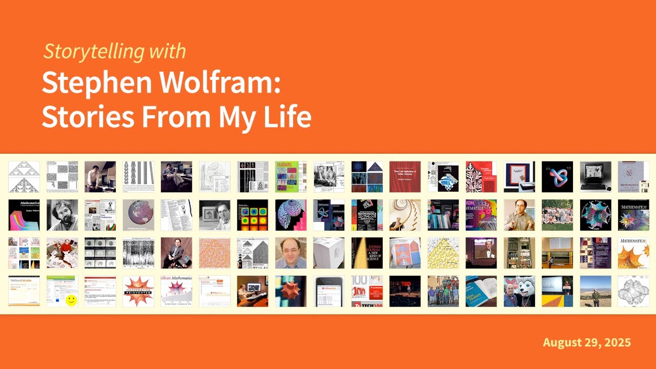 Storytelling with Stephen Wolfram: Stories From My Life - YouTube