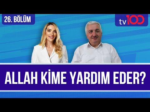 Allah Kime Yardım Eder? [Cansu Canan Özgen'le Kur'an'ın Yolunda 26. Bölüm] Prof. Dr. Mehmet OKUYAN