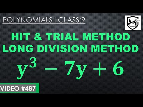 Factorize y3-7y+6 using Hit and Trial Method I Long Division Method I Class 9 I @mathsculeas ...