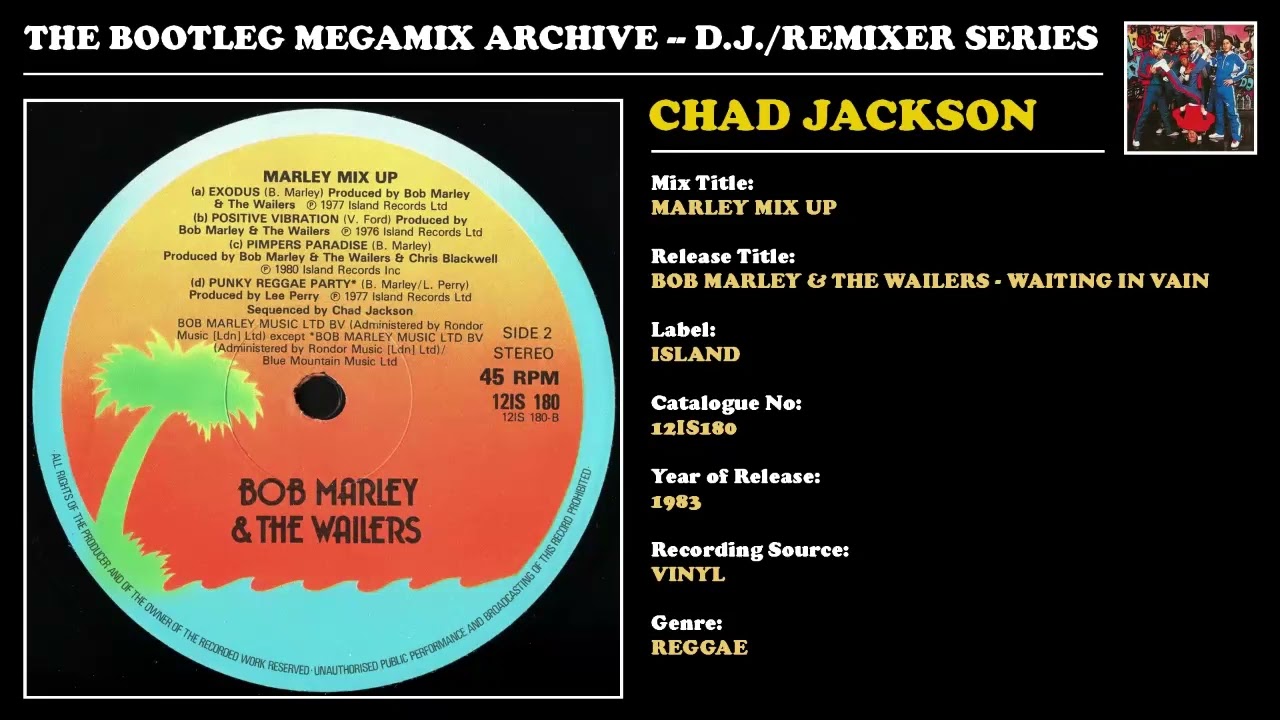 CHAD JACKSON * BOB MARLEY MIX UP * Island Records 12IS180 * 1983 - YouTube