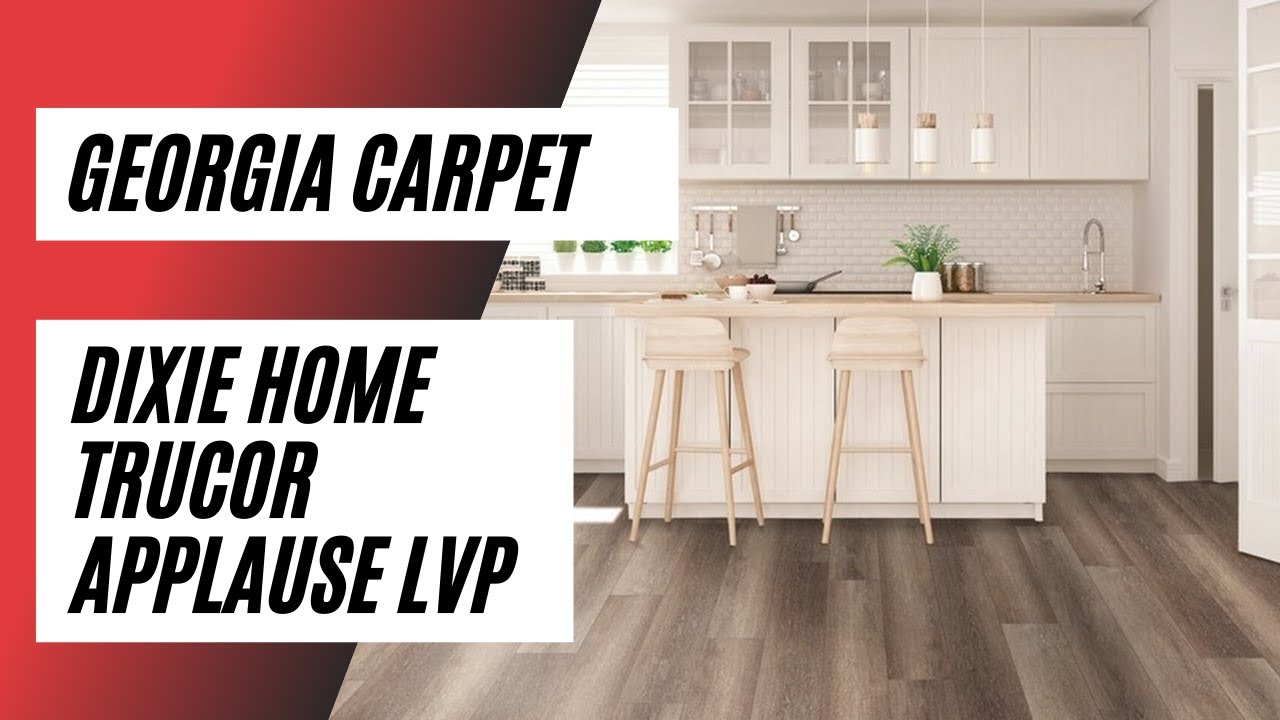 Dixie Home Trucor Applause Luxury Vinyl Plank - YouTube