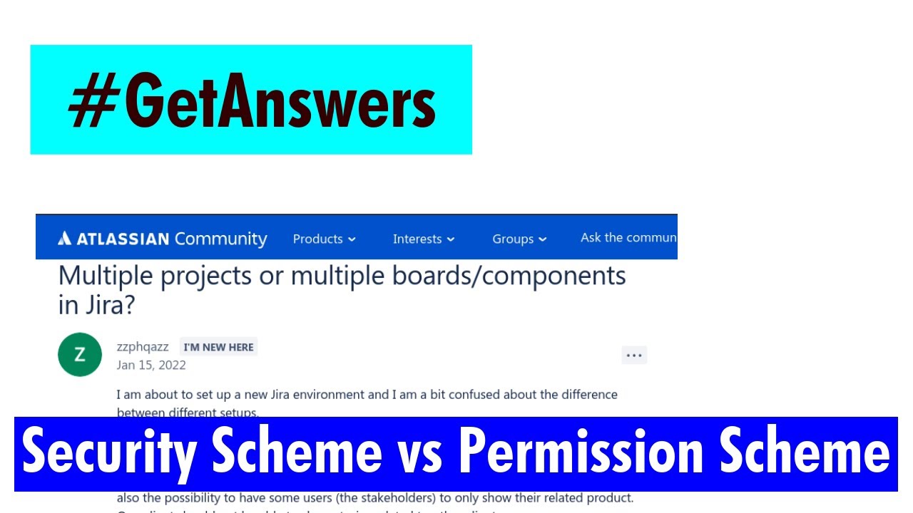 GetAnswers - Issue Security Scheme or Permission Scheme - YouTube