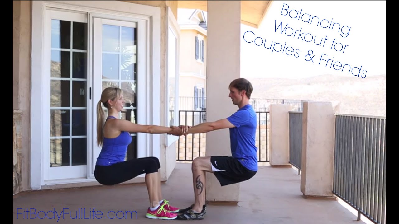 Balancing Workout for Couples & Friends from Fit Body Full Life - YouTube