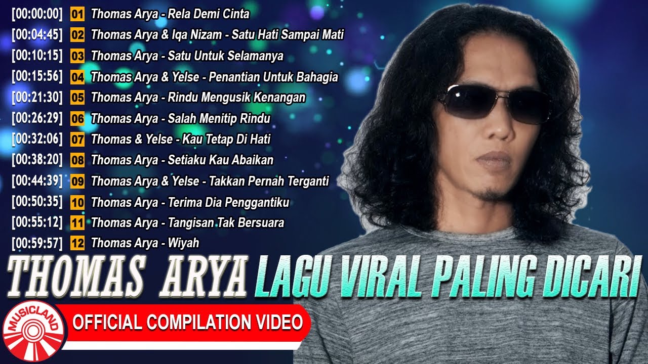 Thomas Arya | Lagu Viral Paling Dicari [Official Compilation Video HD ...