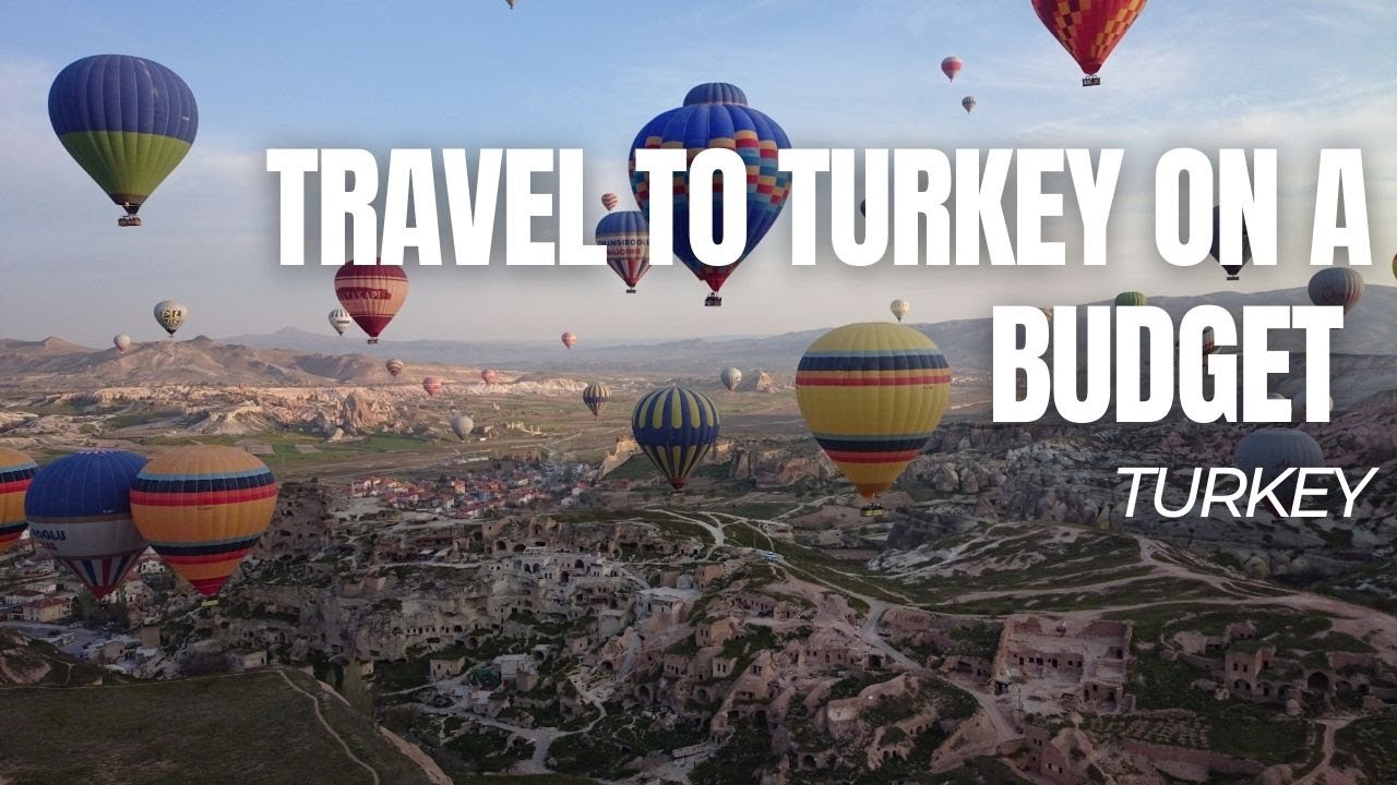 Travel to Turkey On a Budget | Turkey | Things To Do in Turkey | Budget ...