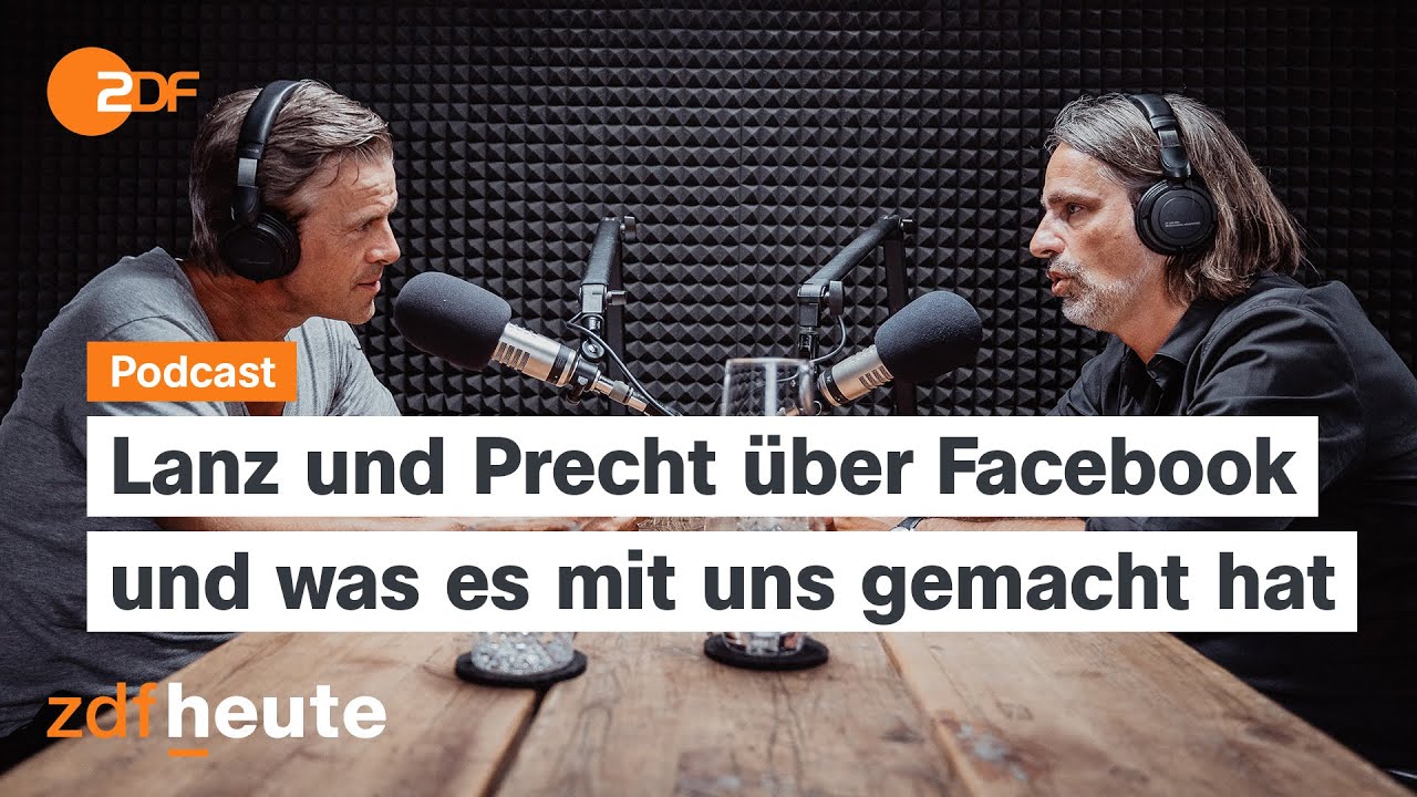 Podcast: 20 Jahre Facebook - ein Grund zum Feiern? | Lanz & Precht ...