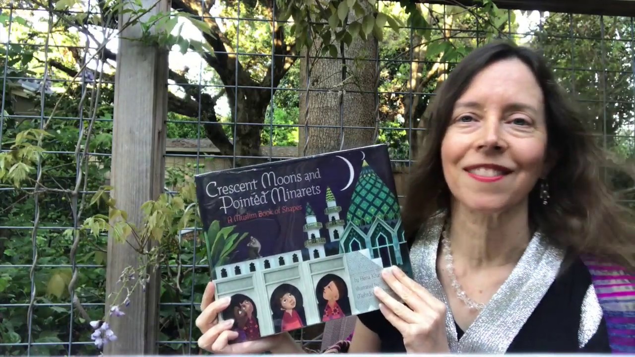 Ms. Vetter reads Crescent Moons and Pointed Minarets by Hena Khan - YouTube