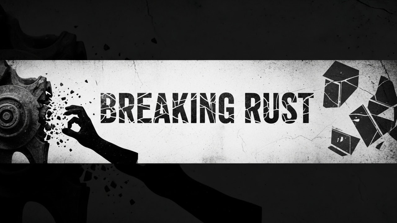 Breaking Rust Live Stream - YouTube