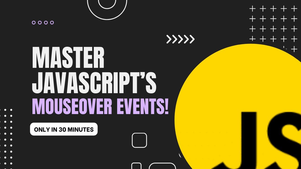 How to Use JavaScript Mouseover Events: Complete Guide with Examples - YouTube
