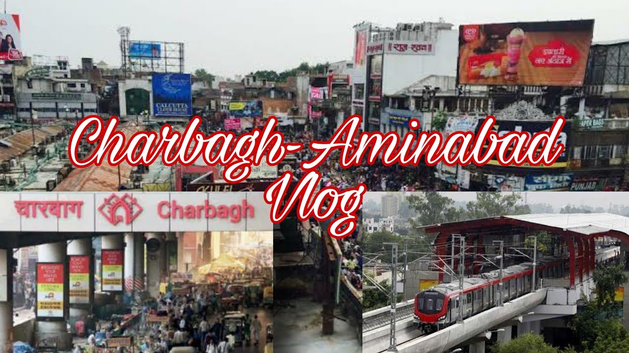 Exploring Lucknow | Metro | Charbagh-Aminabad - YouTube