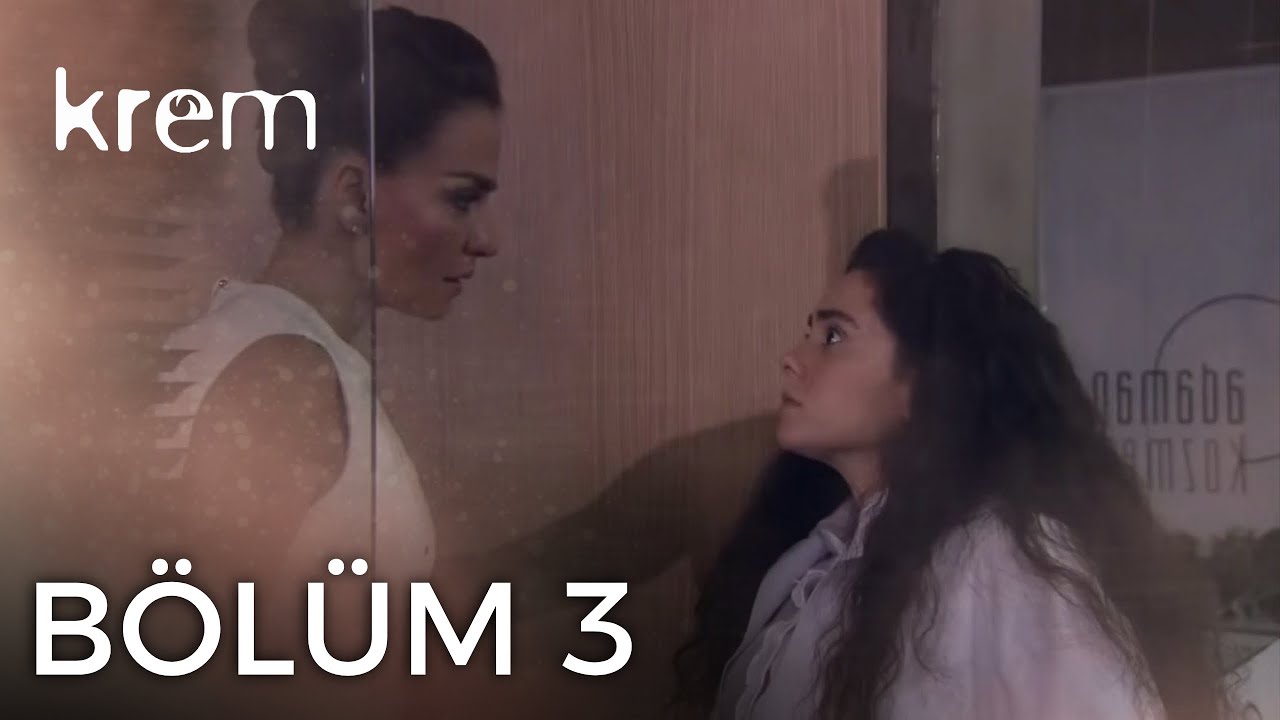 Krem 3. Bölüm (Full HD) - YouTube