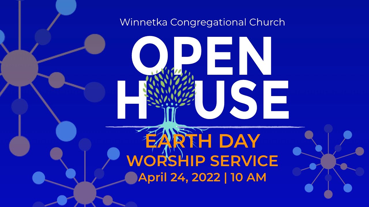 EARTH DAY | Resurrection Love by the Rev. Brian Sauder | April 24, 2022 ...