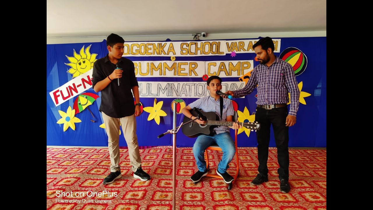 Summer Camp: Culmination Day-Skit, dance, music, certification & group ...