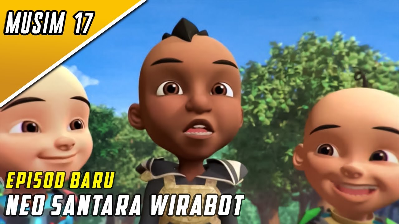 Upin & Ipin Musim 17 Full Movie - Neo Santara Wirabot Episod Penuh ...