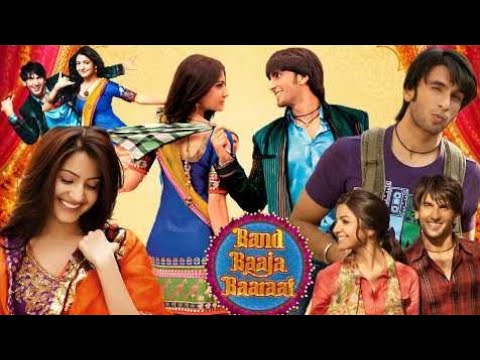 Band Baaja Baaraat 2010 I Ranveer Singh I Anushka Sharma I Bollywood Hindi Movie Full Detail & Facts