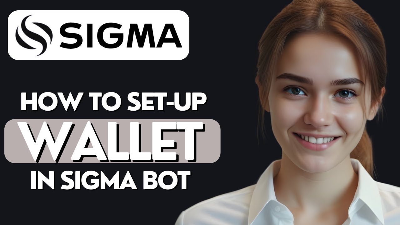 How To Set Up Your Wallet In Sigma Bot - YouTube