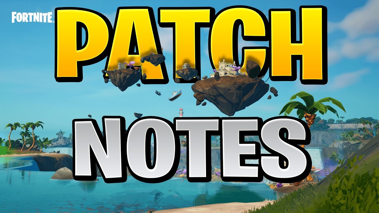 Everything You NEED To Know From The Update! (Official Fortnite Patch ...