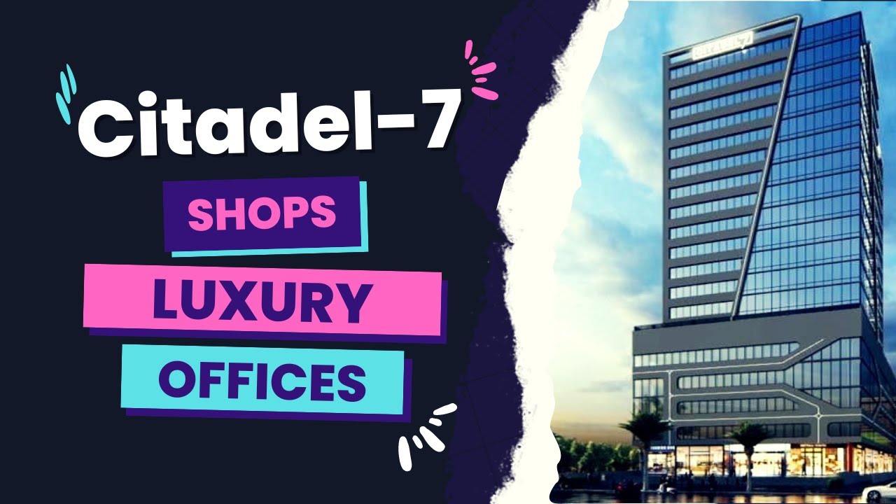 Citadel 7 Commercial Project in the Heart of Islamabad - YouTube
