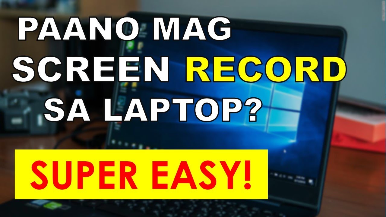 PAANO MAG SCREEN RECORD SA LAPTOP || SCREEN RECORD TAGALOG TUTORIAL ...
