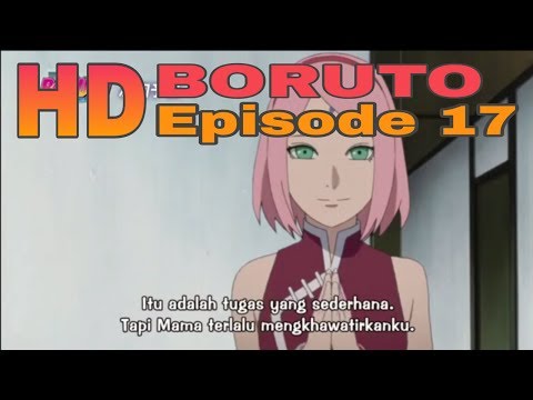 Boruto episode 17 HD
