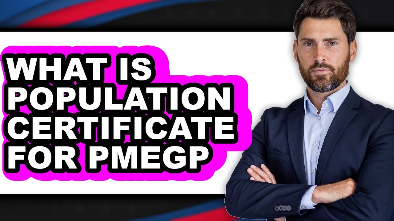 What Is Population Certificate For PMEGP - Explained - YouTube